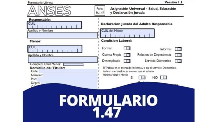 Anses | Libreta AUH: ¿cómo descargar el formulario PS 1.47?